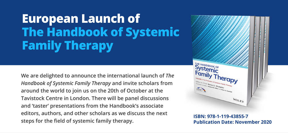 European Launch of The Handbook of Systemic Family Therapy – The Child ...